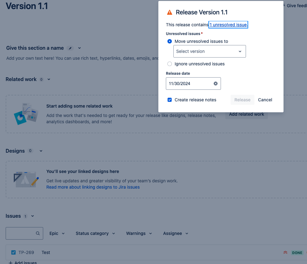 When Releasing The Version A Warning Regarding Unresolved Issues Is Displayed Even Though